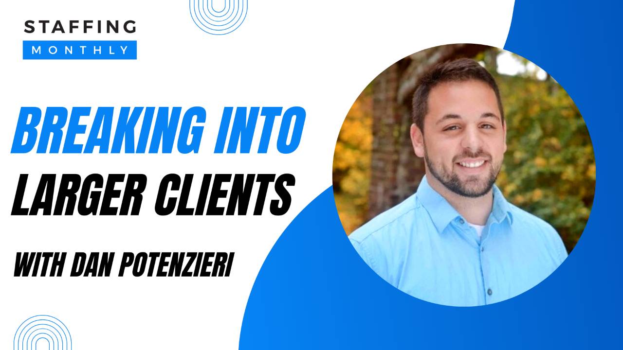 How to Break into Larger Clients