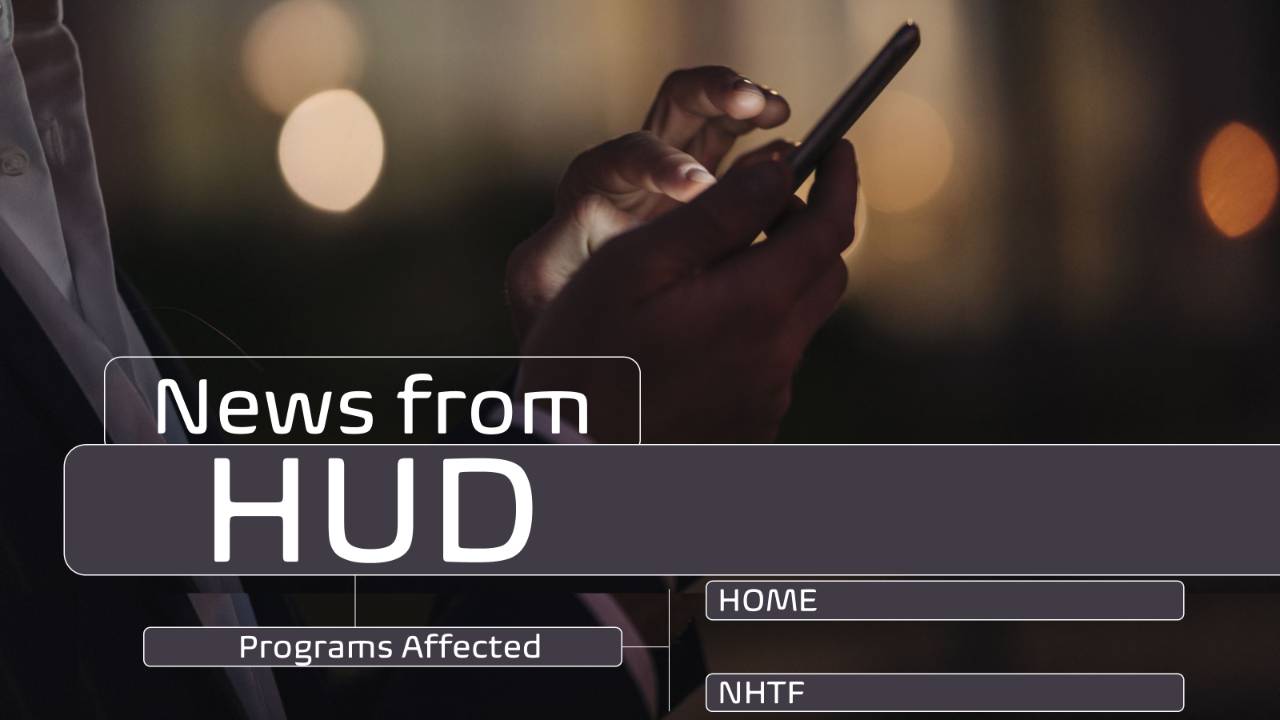 HUD CPD Releases a HOTMA Notice for HOME, NHTF and other CPD Programs