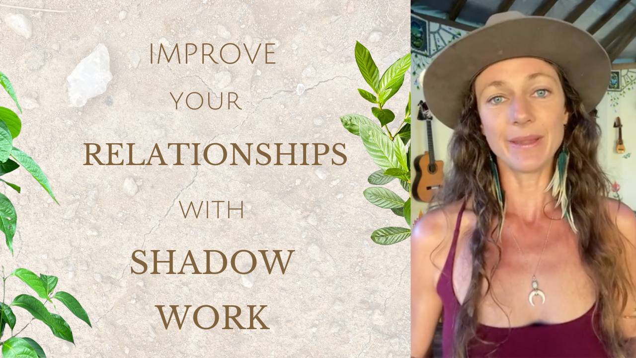 Improve Your Relationships with Shadow Work