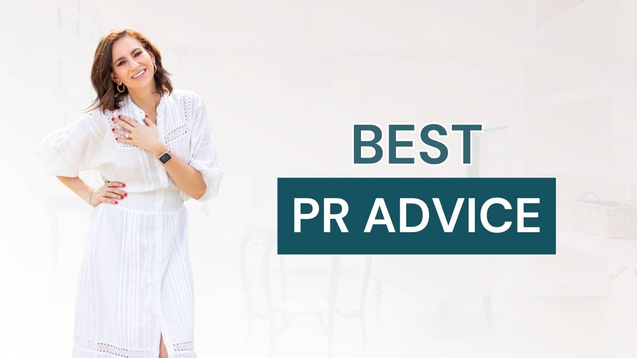20 Best Pieces of Public Relations Advice & Tips from Our Community