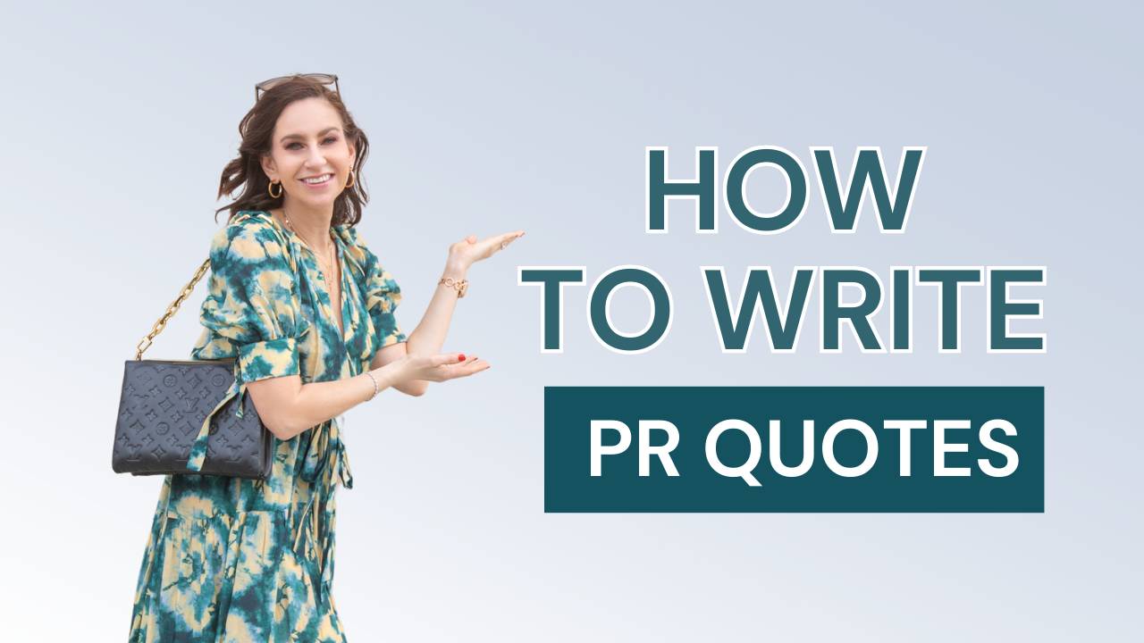 How to Write a Powerful PR Quote for a Client's Next Article Feature