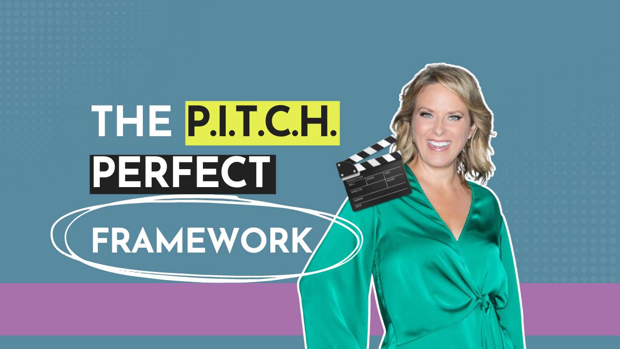 The P.I.T.C.H. Perfect Framework