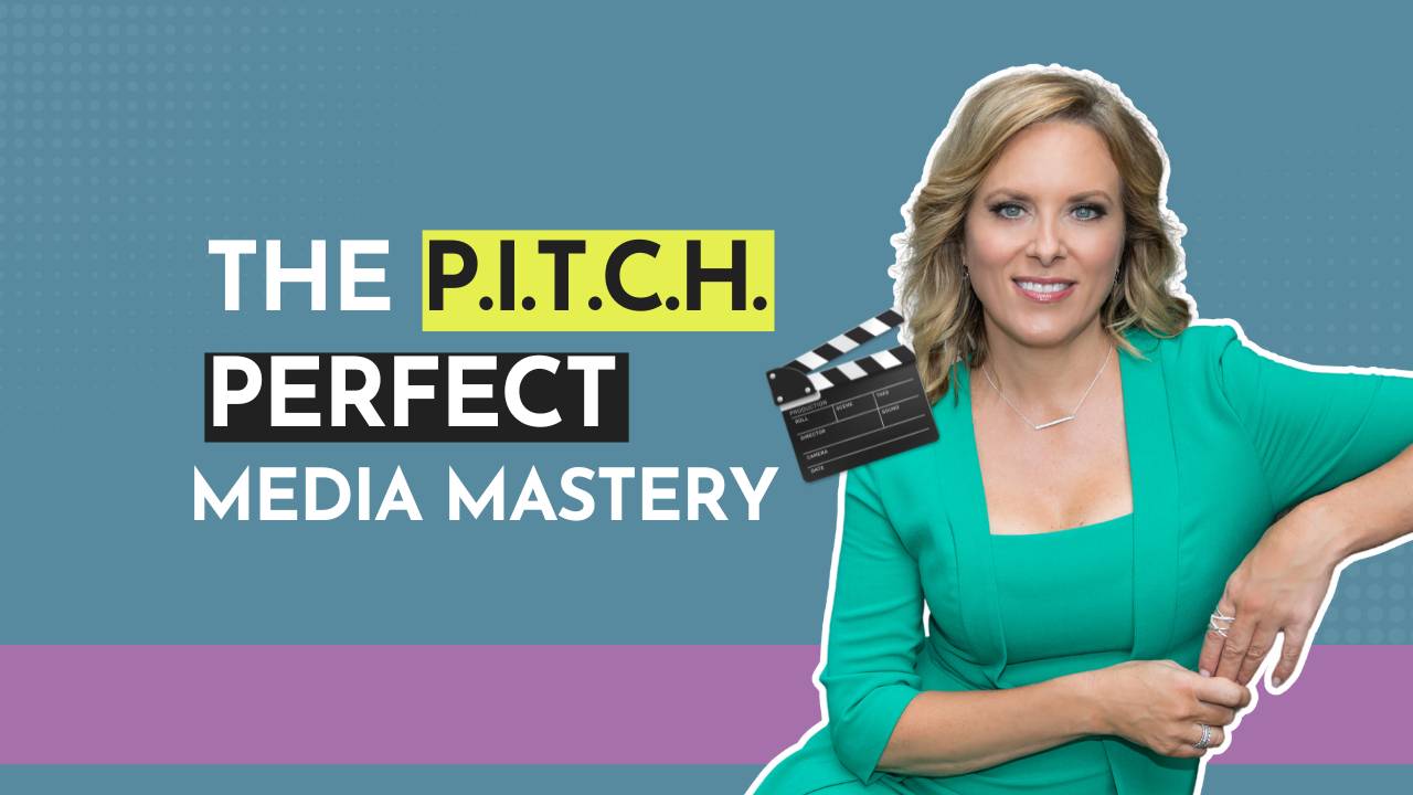 Pitch Perfect Media Mastery Program