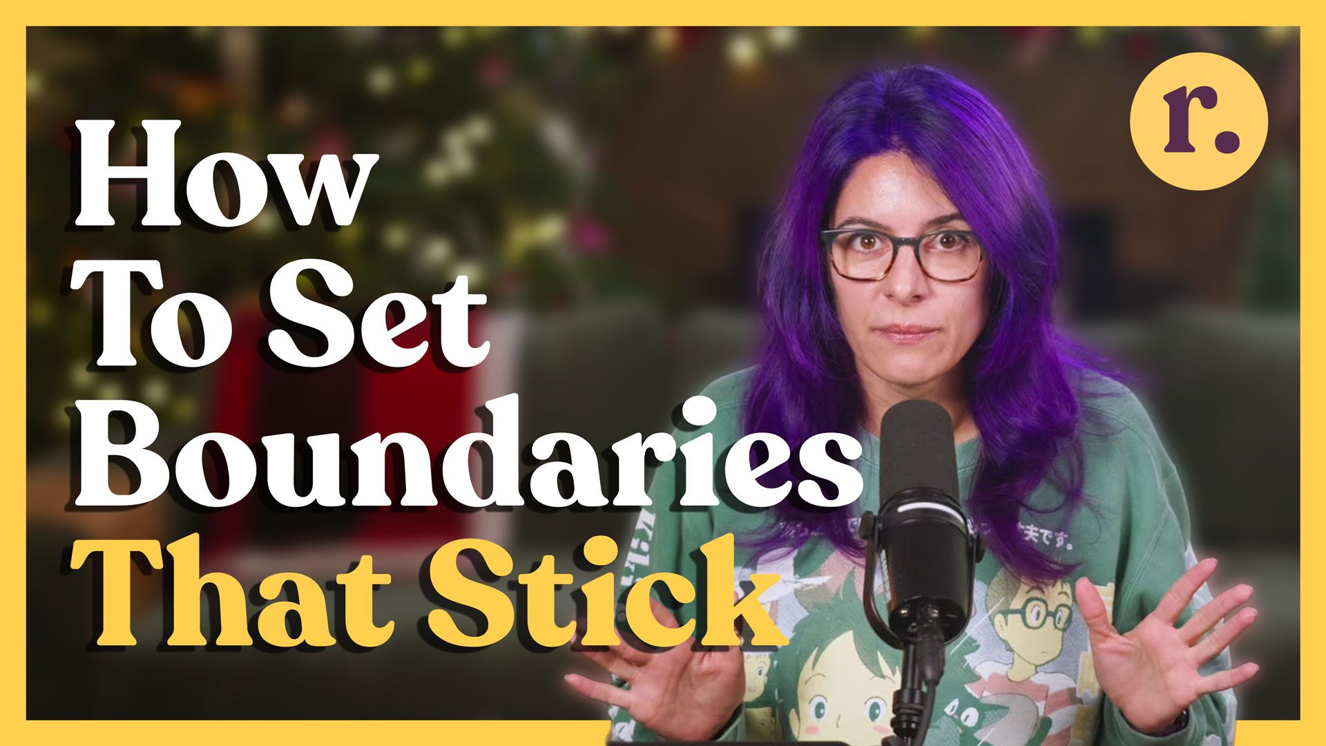 How to Set Boundaries That Stick