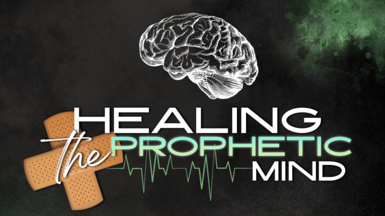 Healing The Prophetic Mind with Ryan LeStrange!