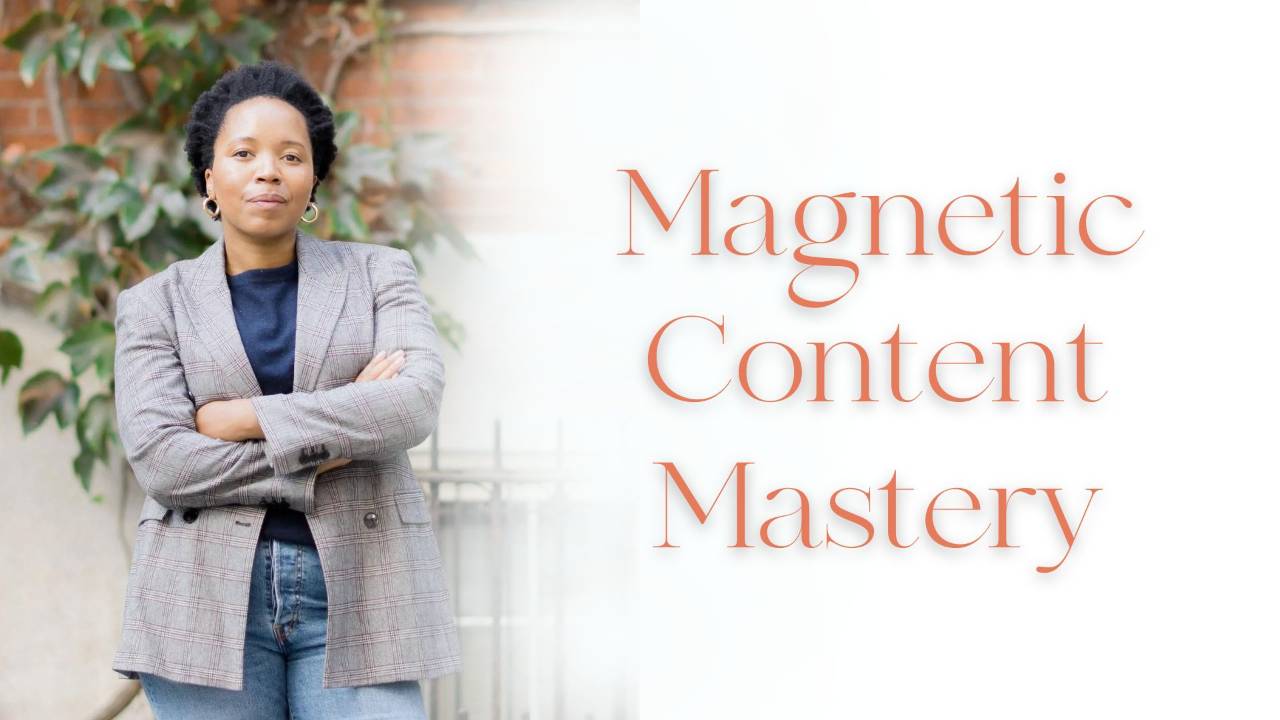 Magnetic Content Mastery