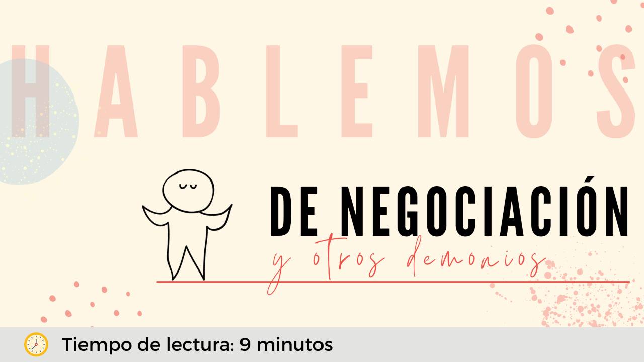 De negociación y otros demonios