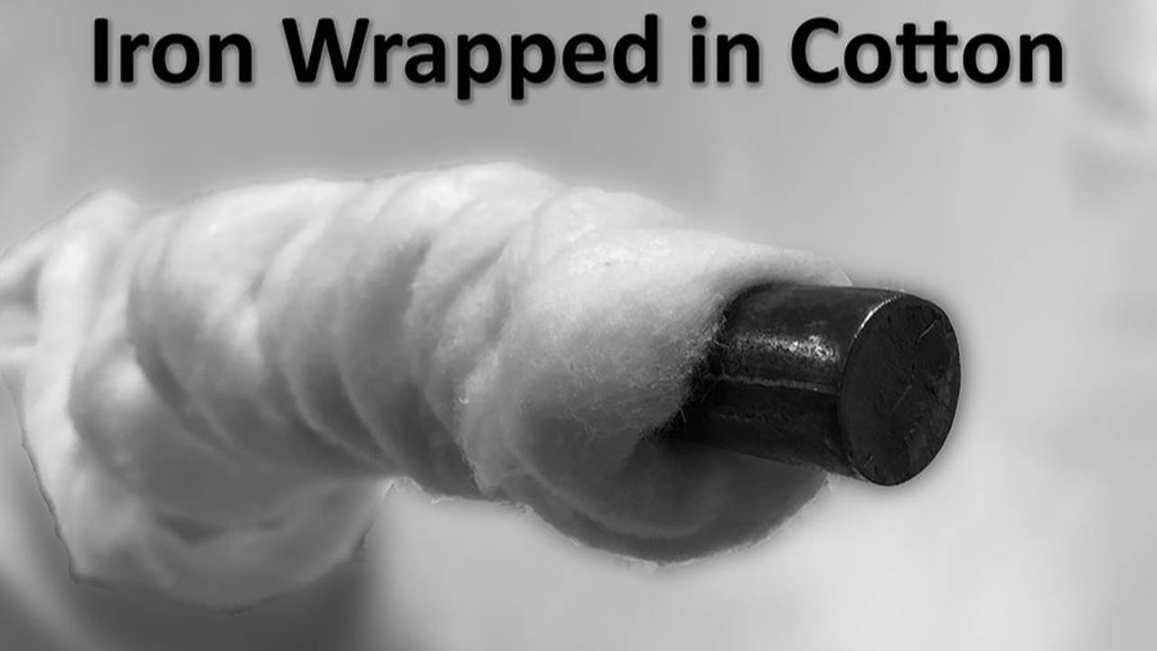 Iron Wrapped in Cotton - Do You Have Internal Strength?