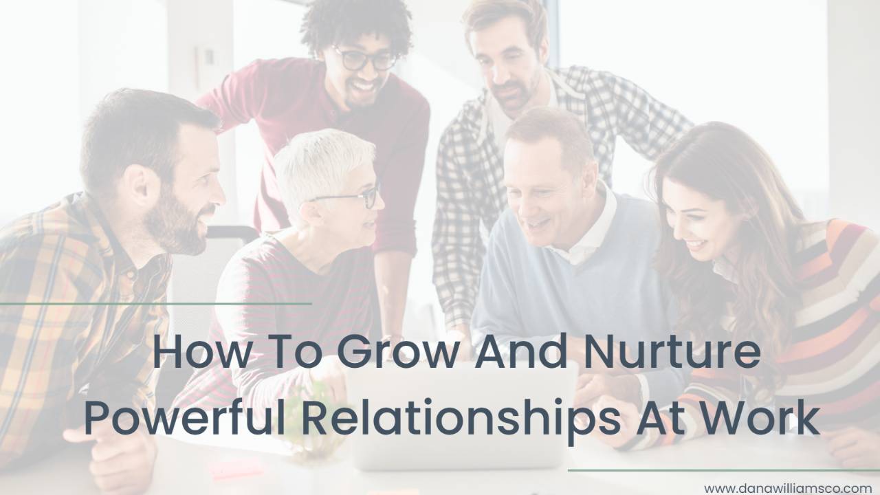 6 Ways To Cultivate a Powerful Partnership