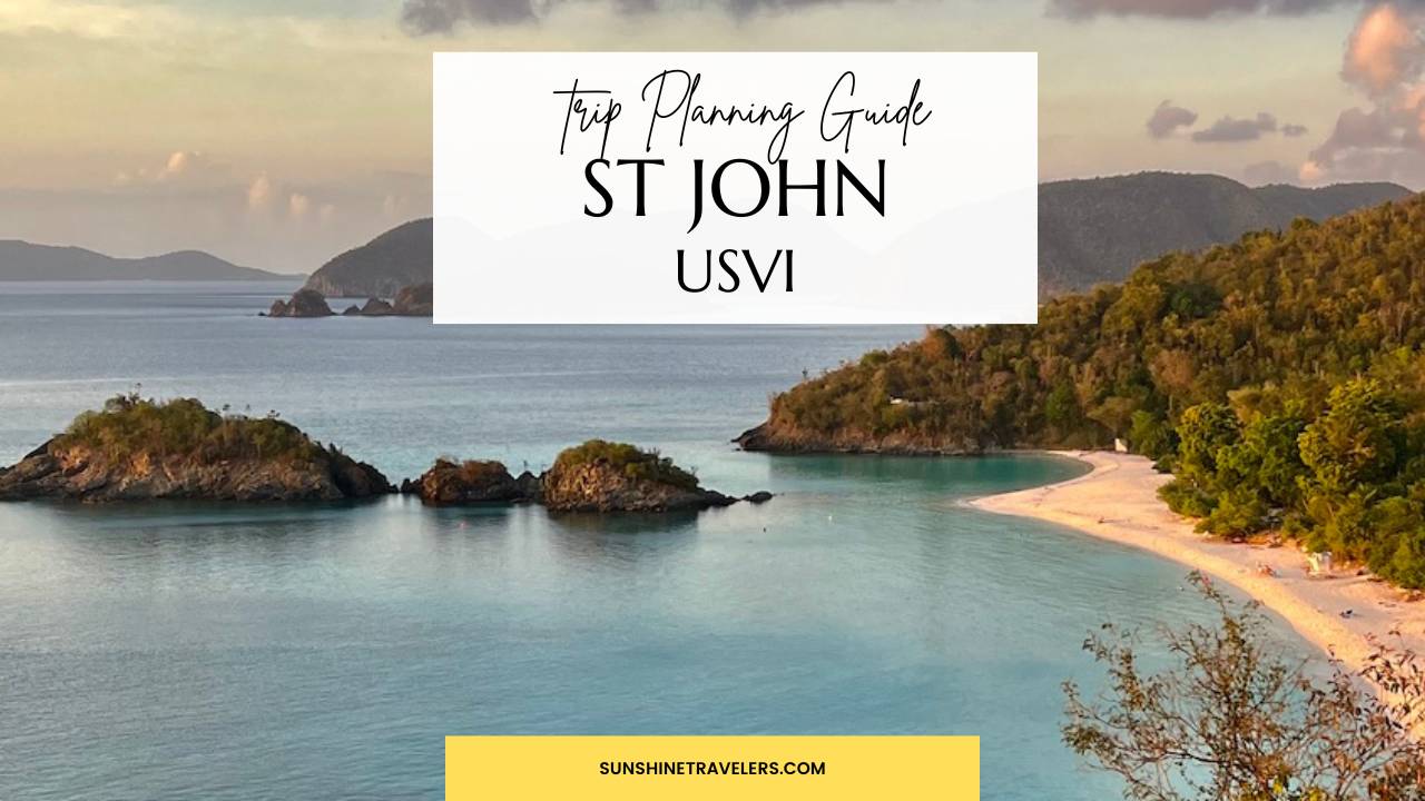 What you need to know when planning a visit to St John in the USVI
