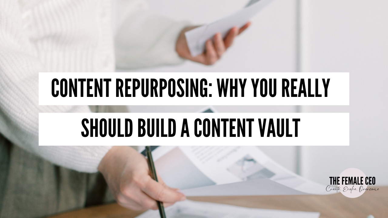 Content Repurposing: Why You Really Should Build a Content Vault