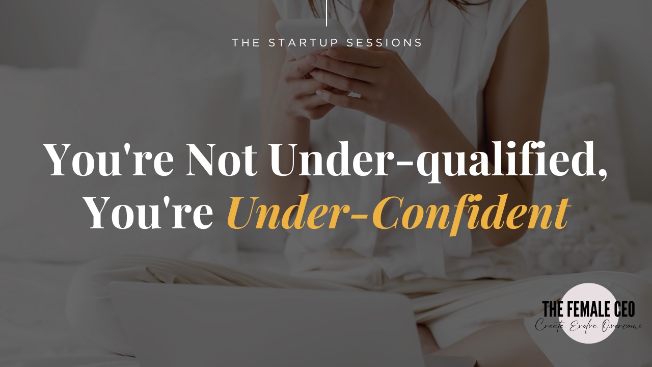 You're Not Under-qualified, You're Under-Confident