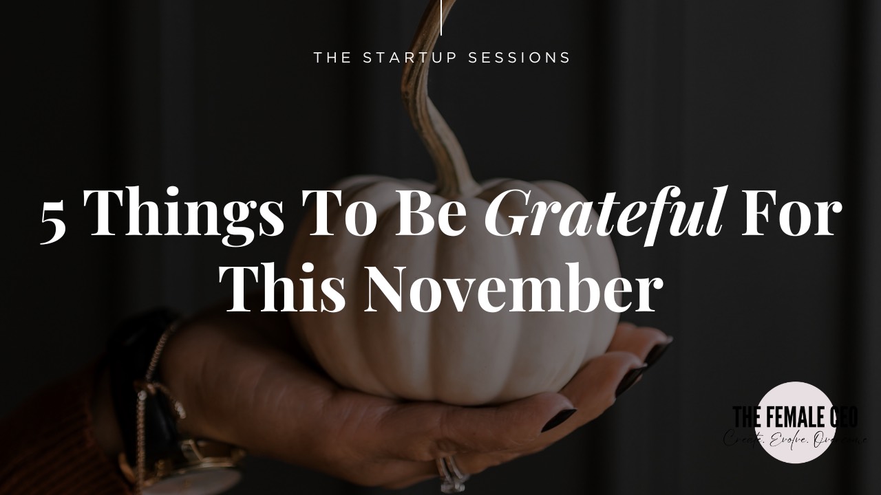 5 Things to Be Grateful for This November
