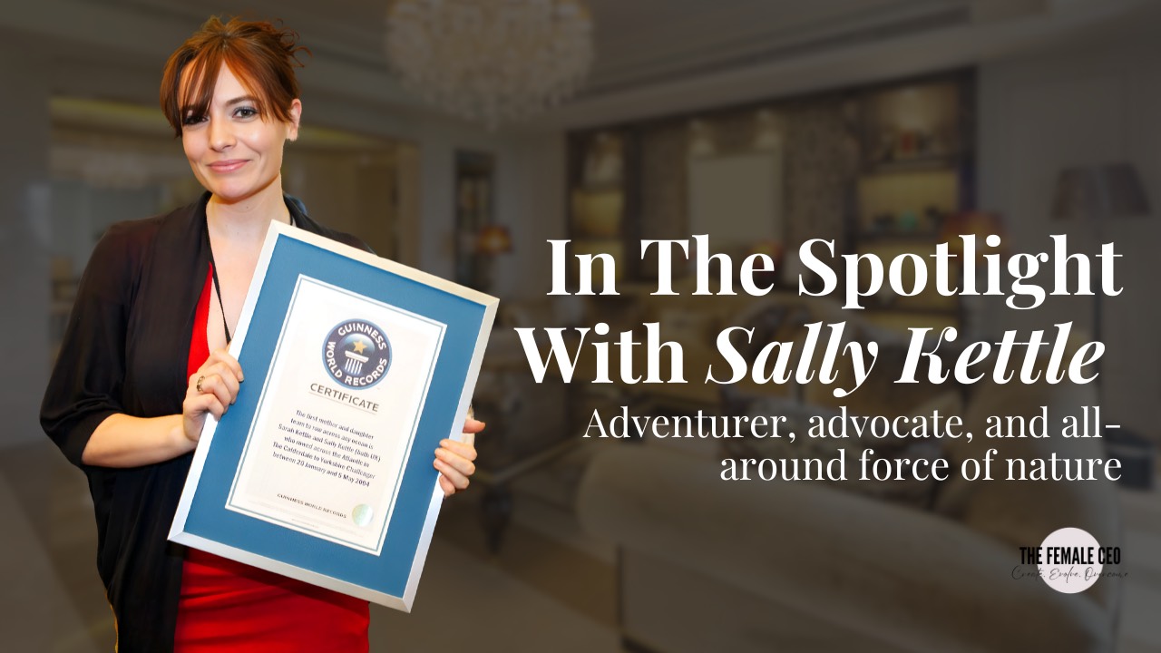 In The Spotlight With Sally Kettle