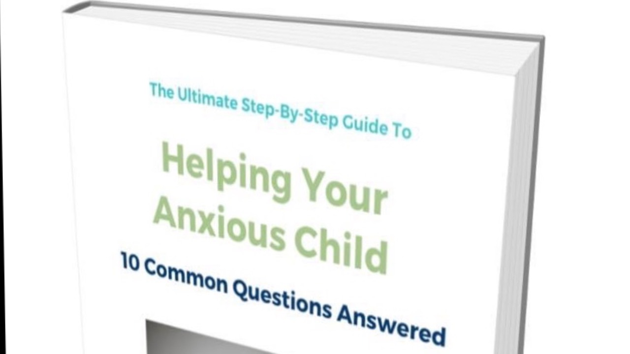 Anxious kids: Creating a calm home & when you should seek outside help