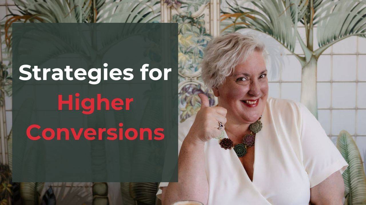Strategies for Higher Conversions - Agents