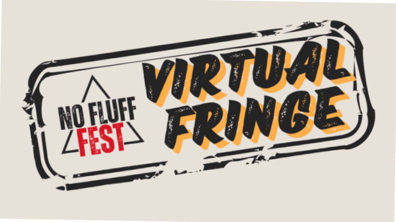 No Fluff Fest | Thank You (No Fluff Fringe)