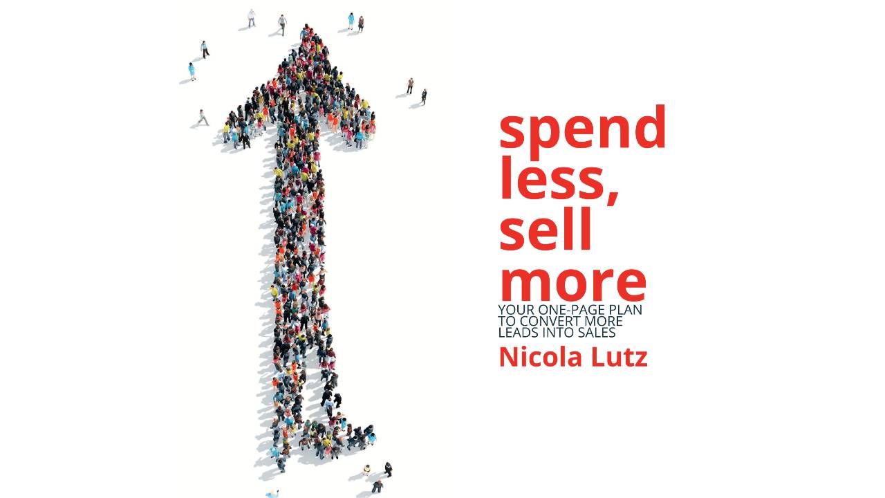 Spend Less Sell More