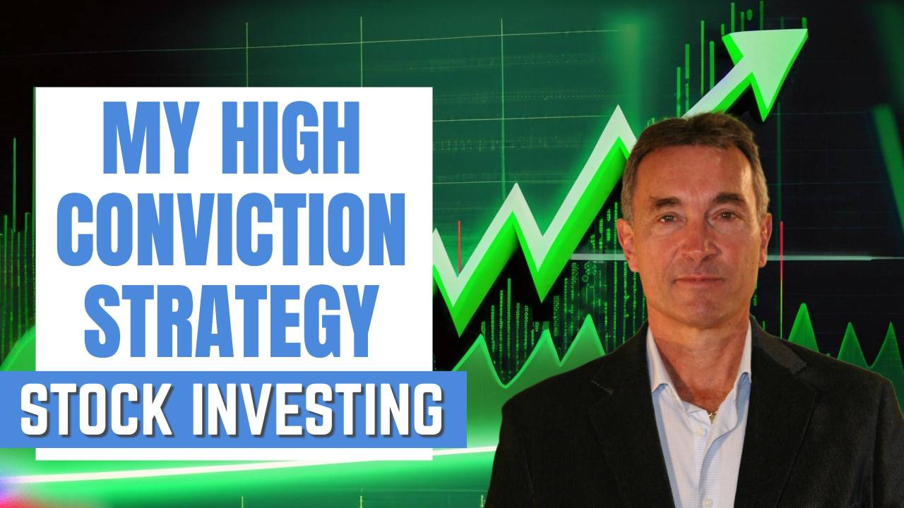 How My High Conviction Strategy has Paid Off in Spades