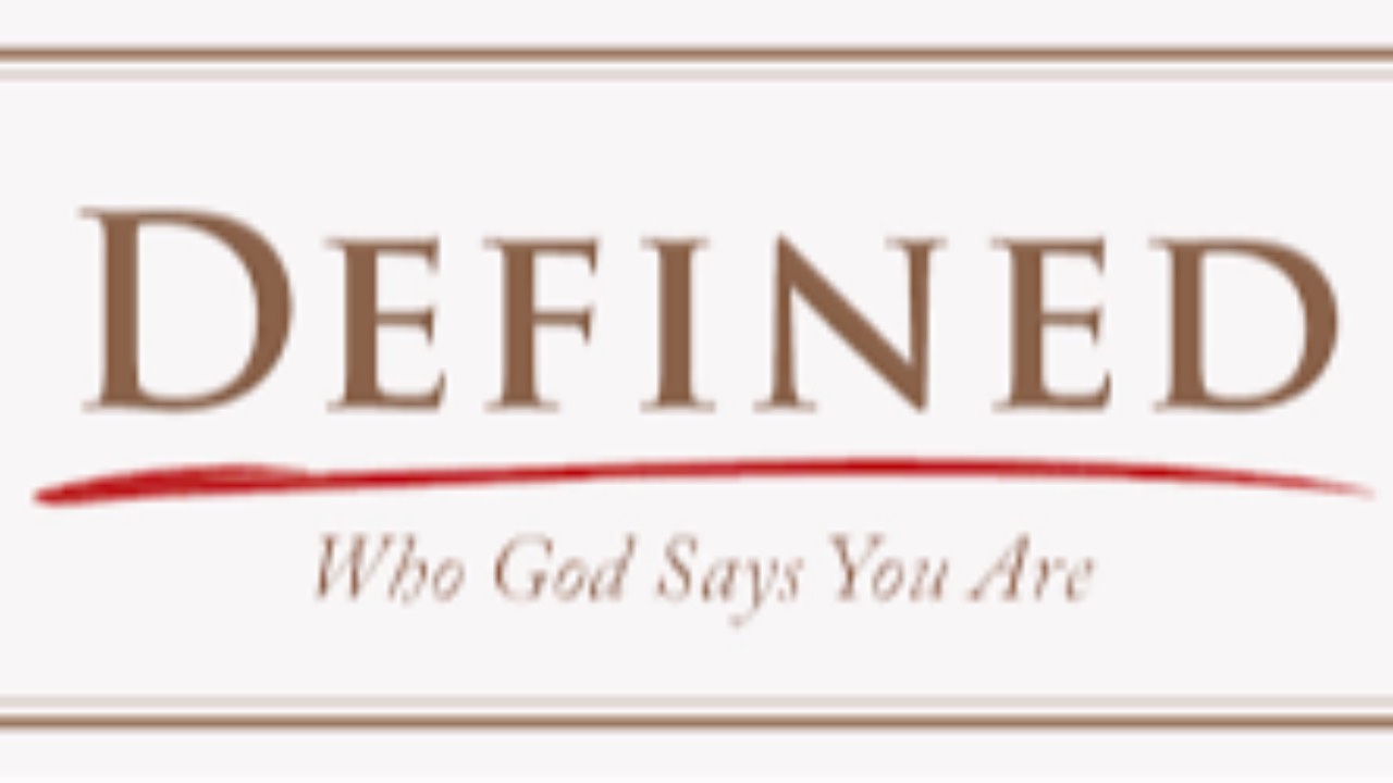 Defined Bible Study - Who does God say that your are?