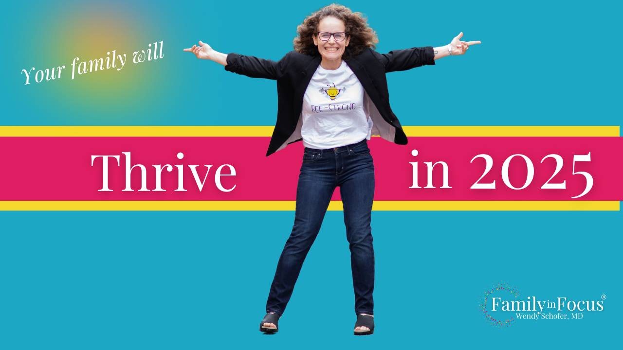 Family in Focus®: the THRIVE SERIES