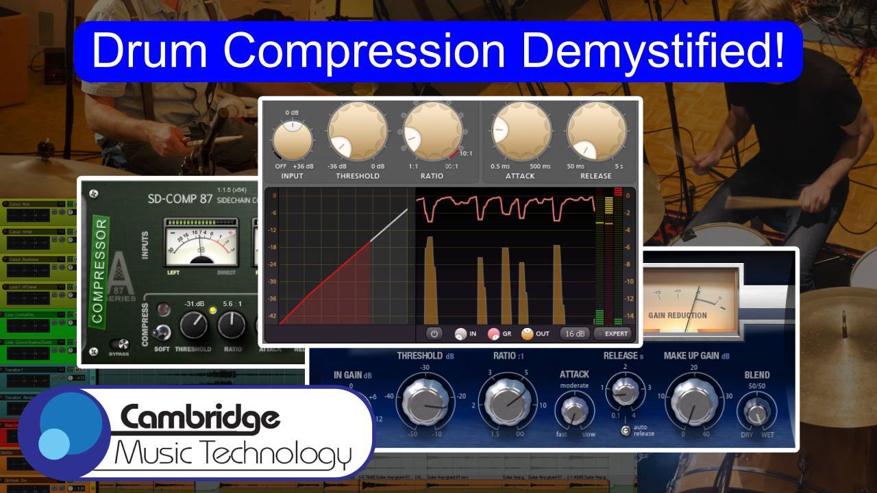 Drum Compression Demystified course from Cambridge-MT