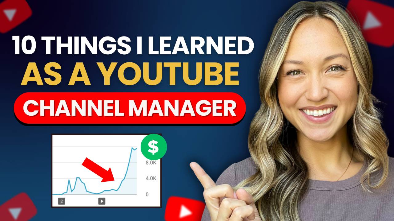 10 Things I’ve Learned as a YouTube Channel Manager