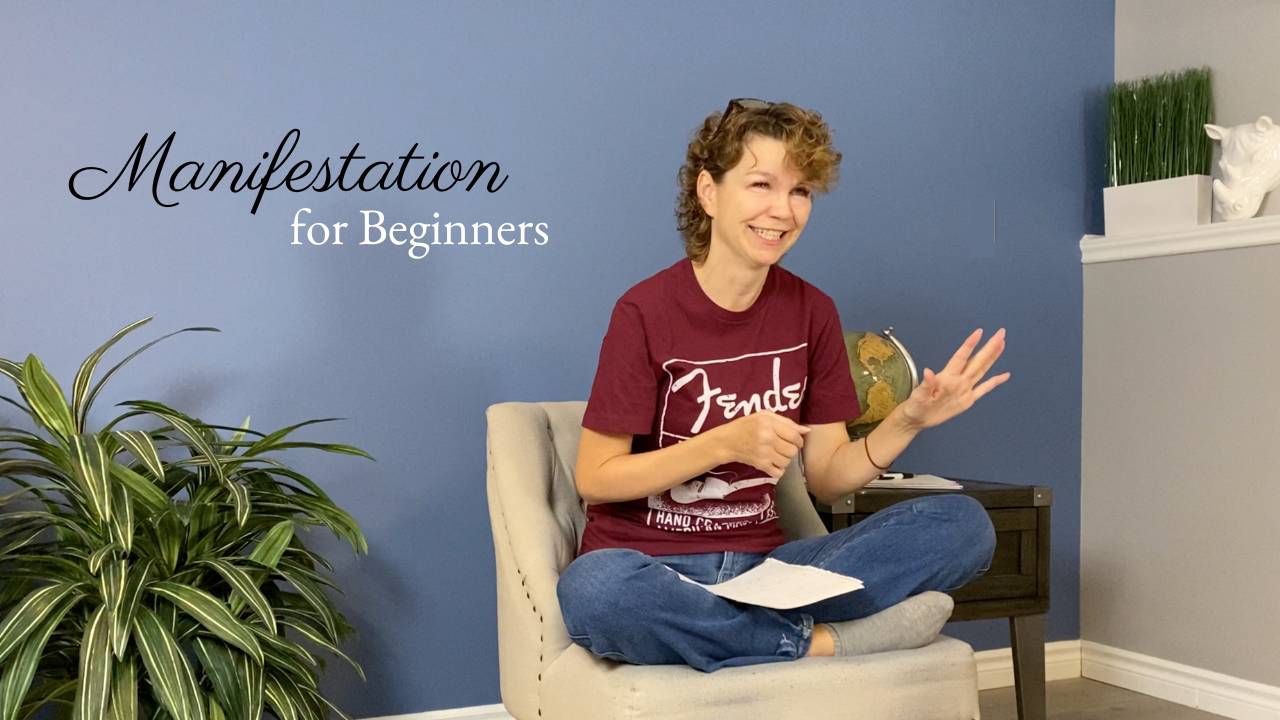 Manifestation Workshop for Beginners