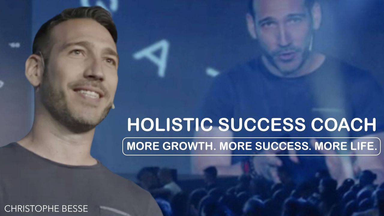 Christophe Besse - Holistic Success Coach