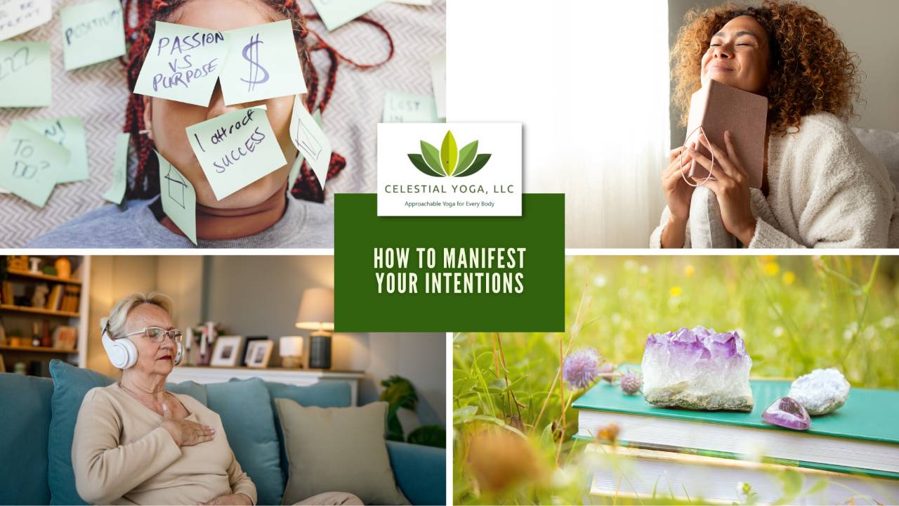 How to Manifest Your Intentions