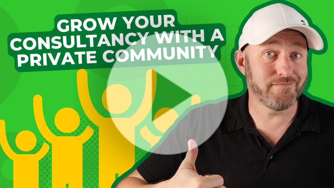 Using Communities to scale your Consulting Business