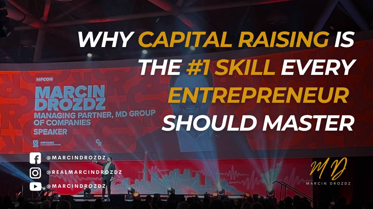 Why Capital Raising is the Key to Entrepreneurial Success