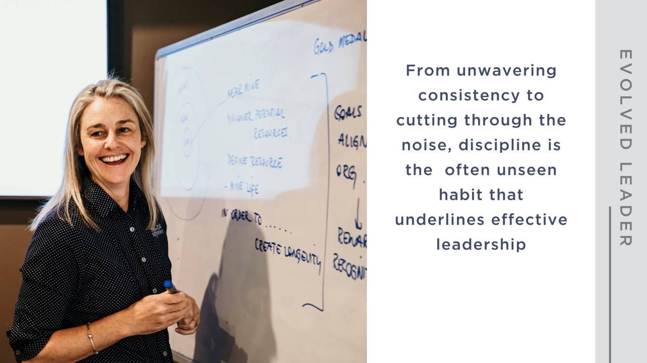 Evolved Leader the essential role of discipline in leadership