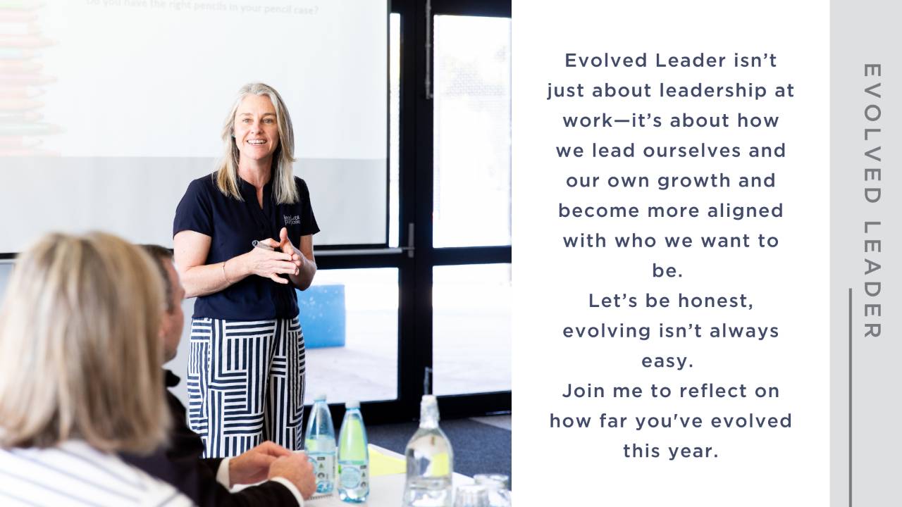 Evolved Leader: A Year in Reflection – How Have You Grown?