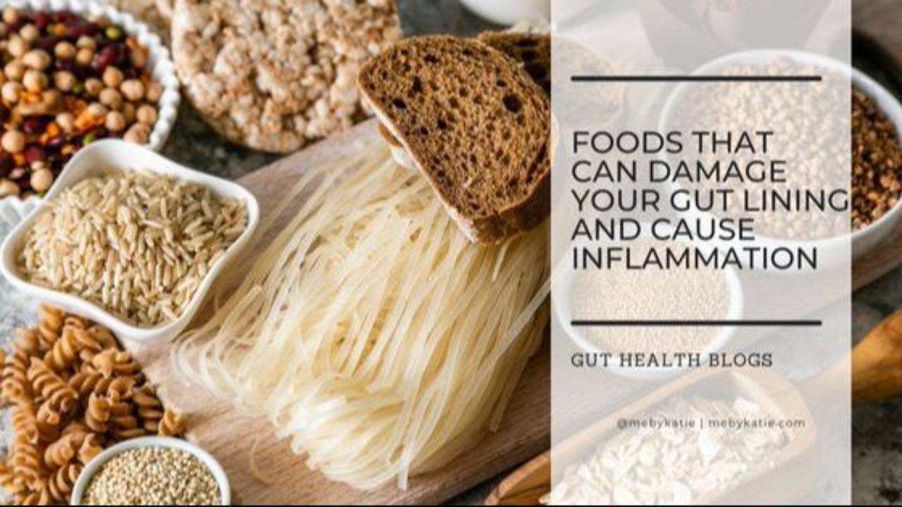 Foods That Can Damage Your Gut Lining and Cause Inflammation