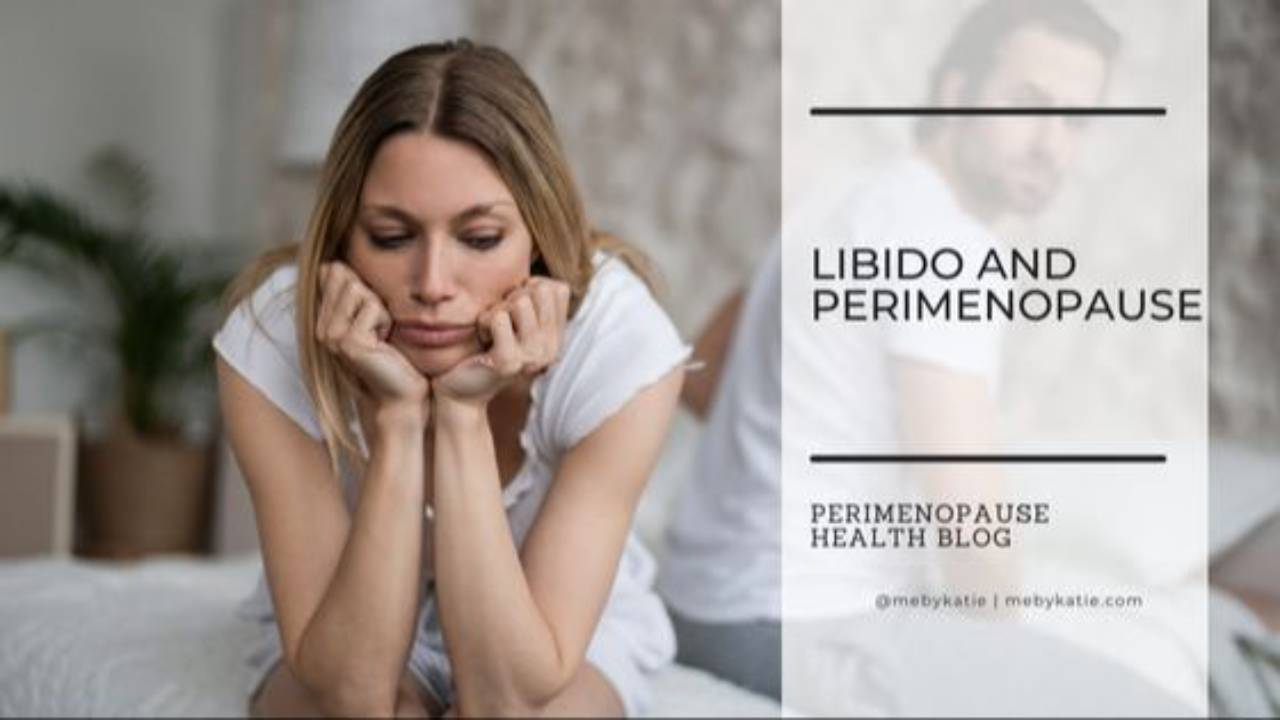 Libido and Perimenopause: Understanding the Connection