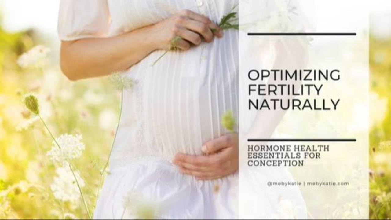 Optimizing Fertility Naturally