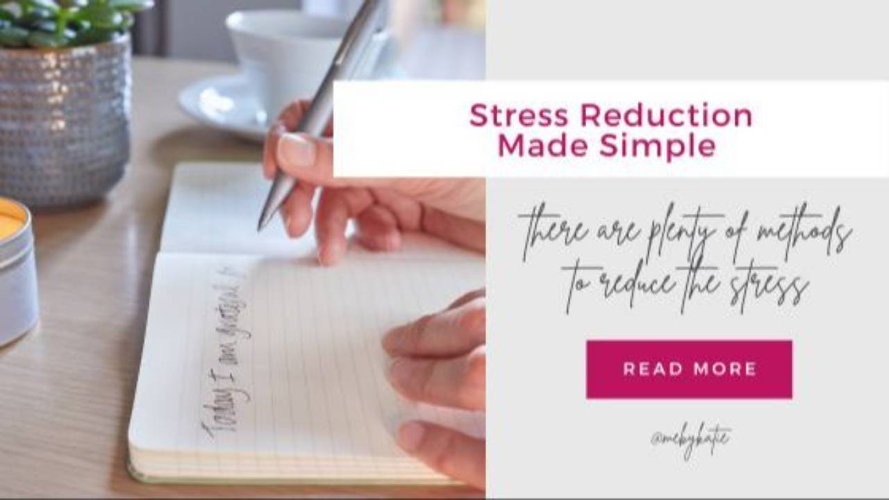 Stress Reduction Made Simple