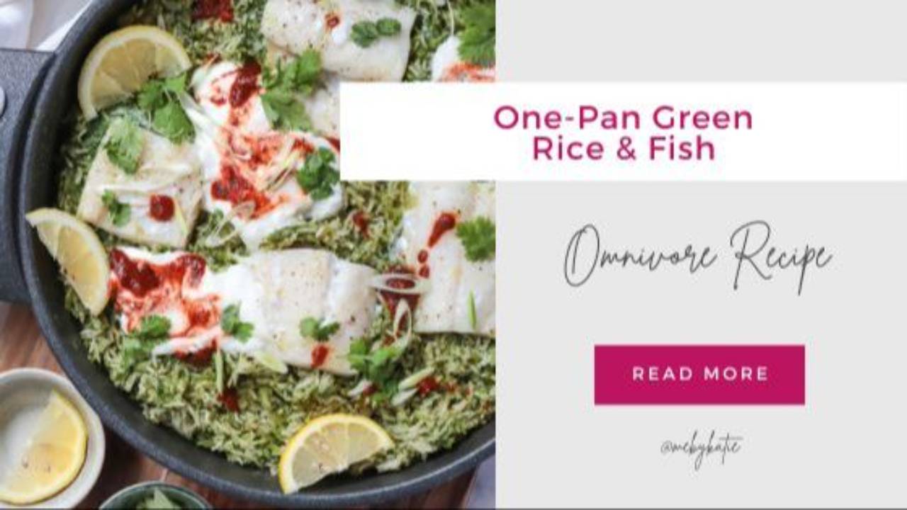 One-Pan Green Rice & Fish