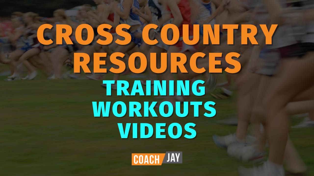 Cross Country Resources - Training, Workouts, and Videos