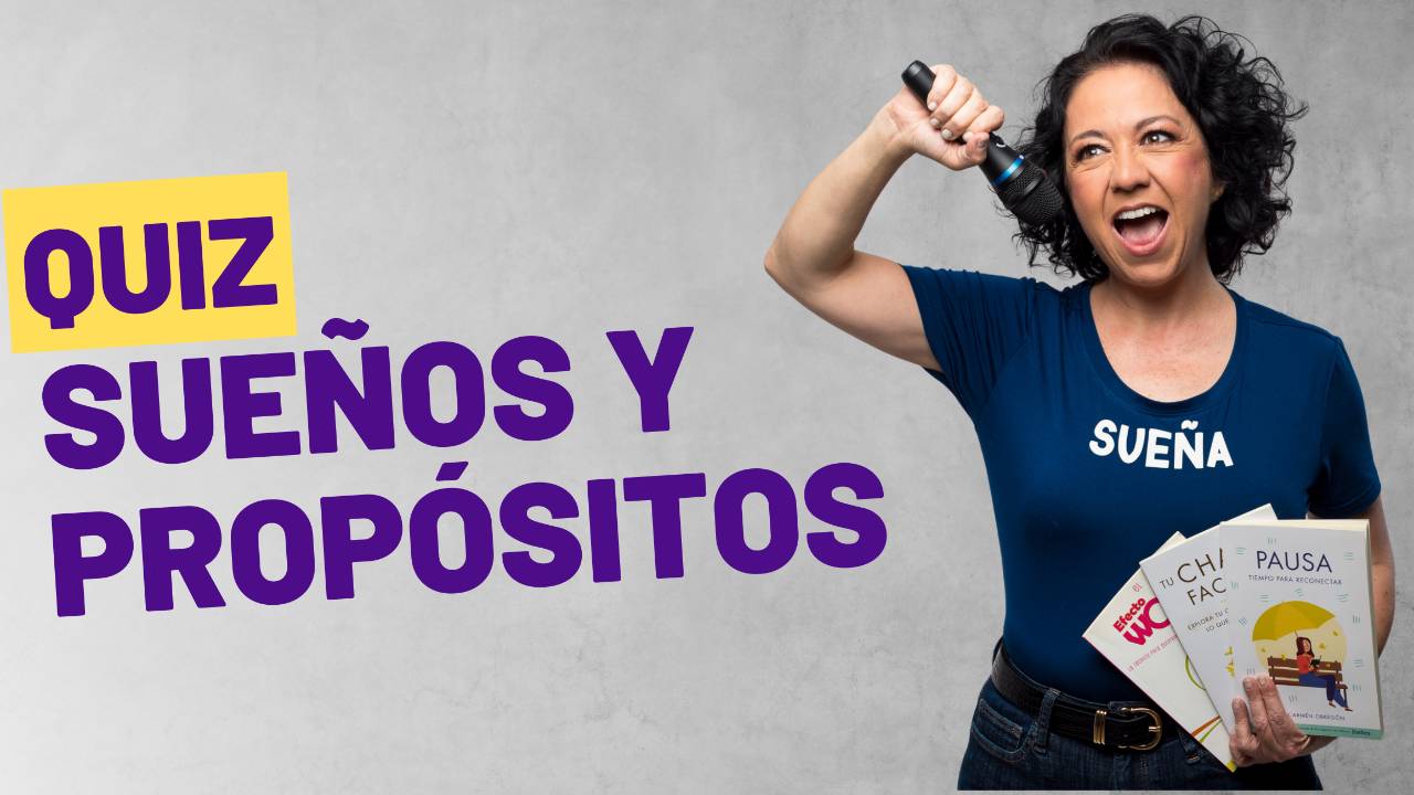 Quiz Sueños y Propósito