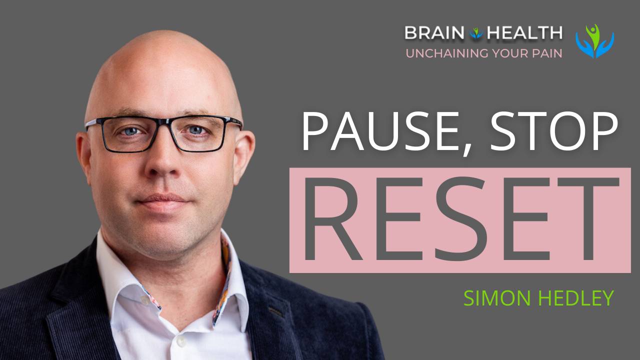 Pause, stop and reset to optimise your mind with Simon Hedley
