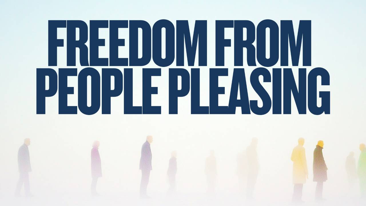 Freedom From People Pleasing