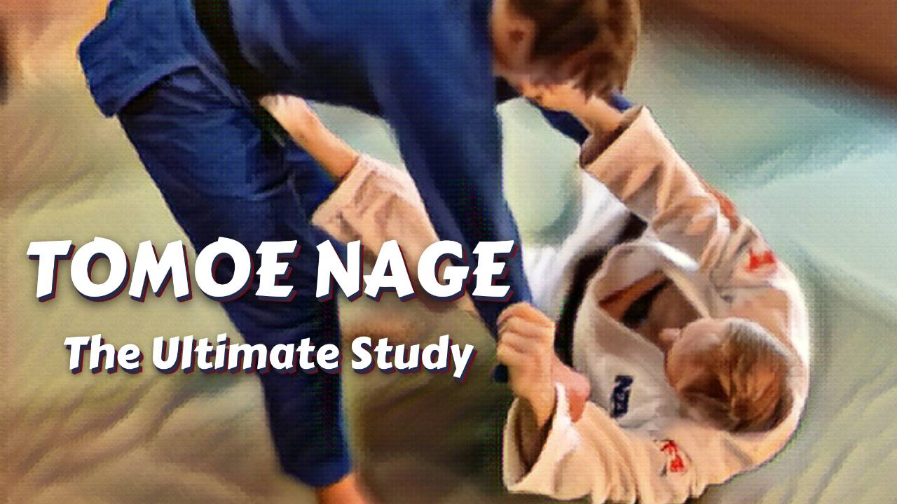 Tomoe Nage : The Ultimate Study