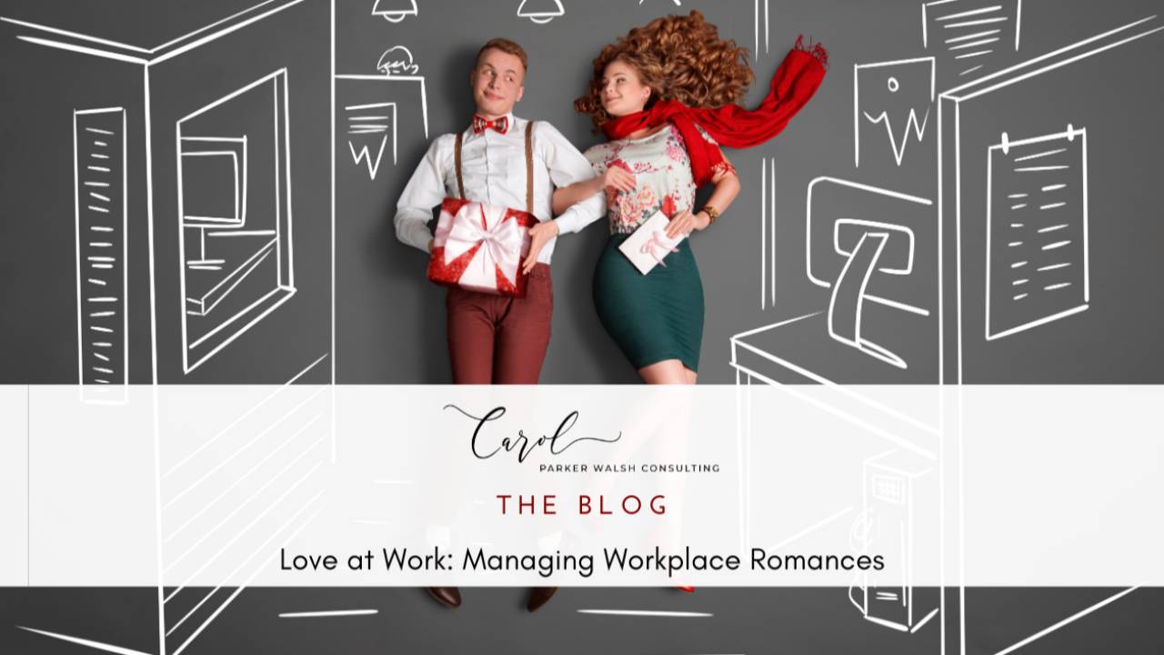 How Leaders Can Effectively Manage Workplace Romances