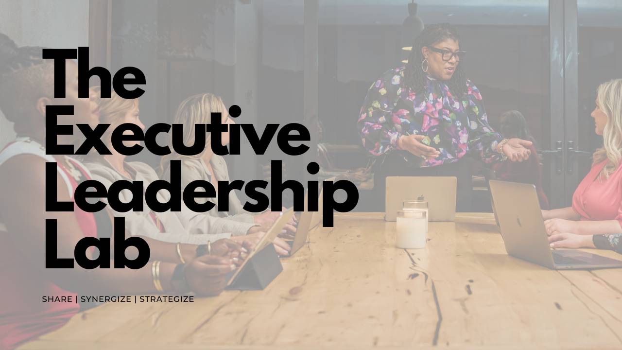 Executive Forum: The Executive Lab