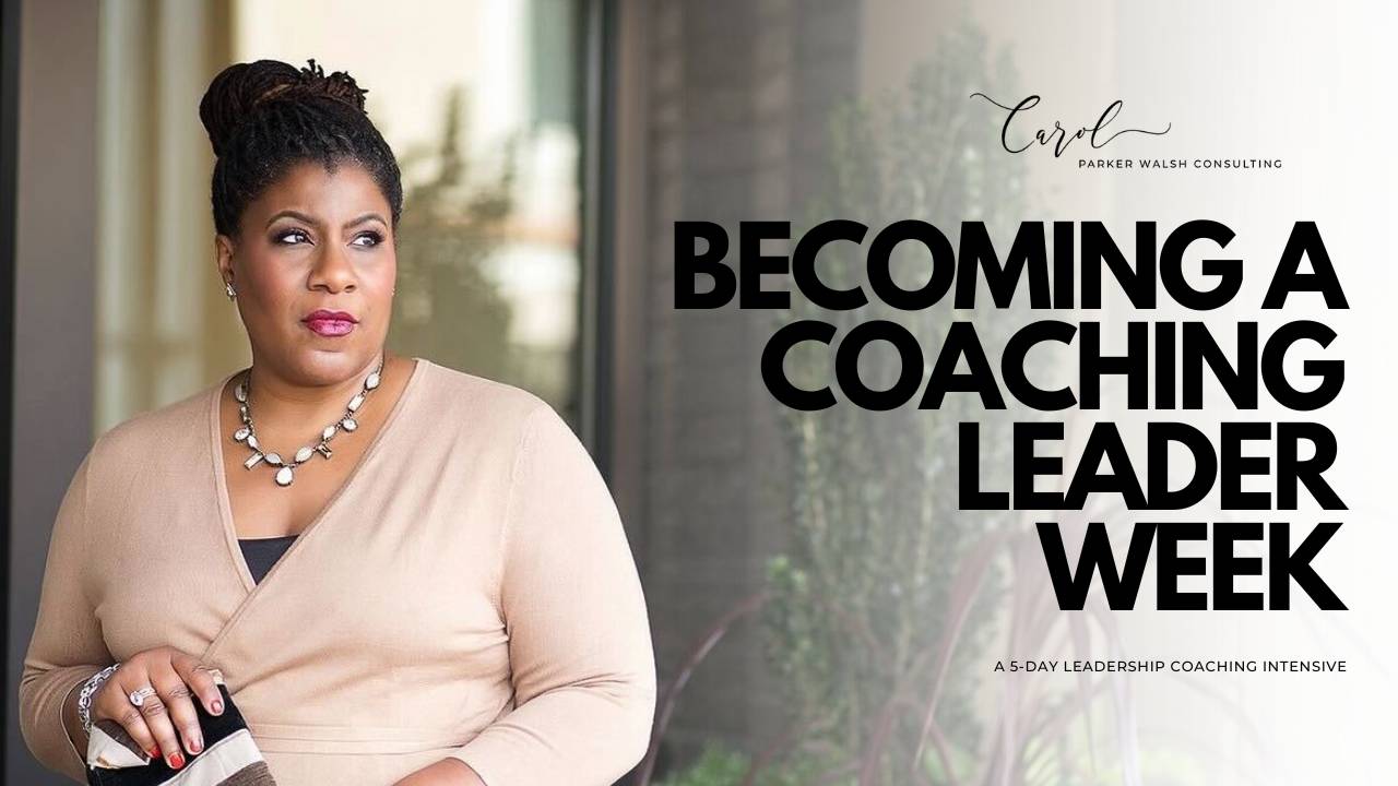 Becoming a Coaching Leader Week