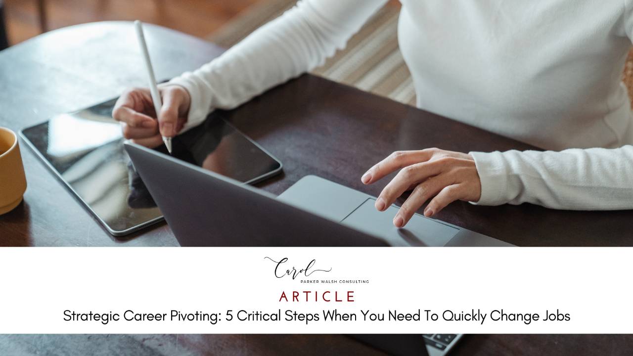 Quick Career Pivot: 5 Steps When You Need a New Job Fast