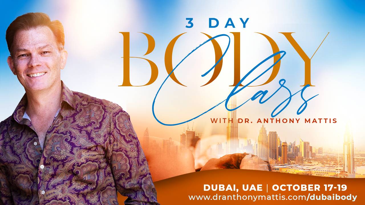 3 Day Body Class with Dr. Anthony Mattis