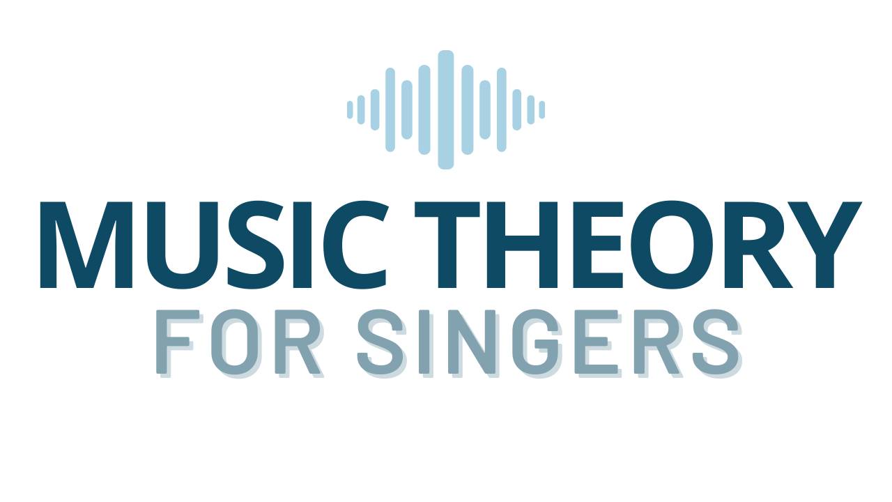 Music Theory for Singers